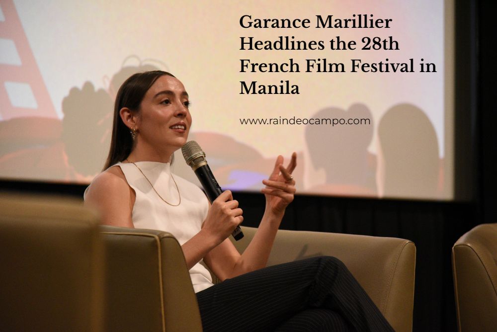 Garance Marillier Headlines the 28th French Film Festival in Manila ...